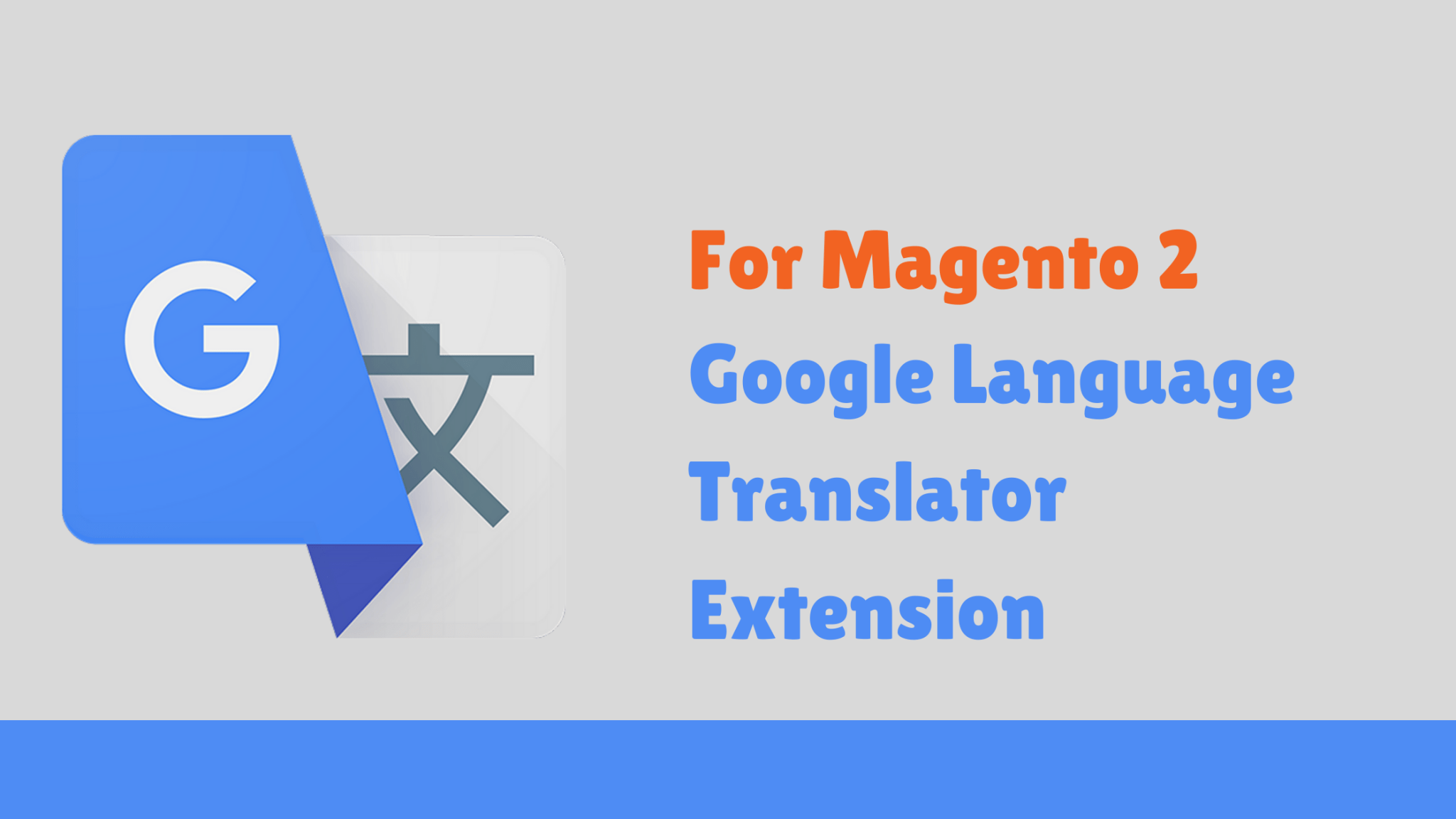 Google Language Translator Extension for Magento 2