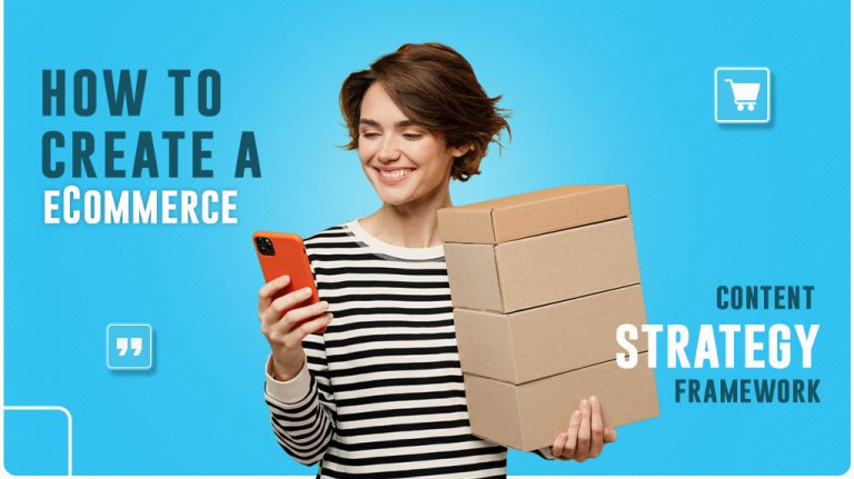 eCommerce Content Strategy Framework: Step-by-Step Guide